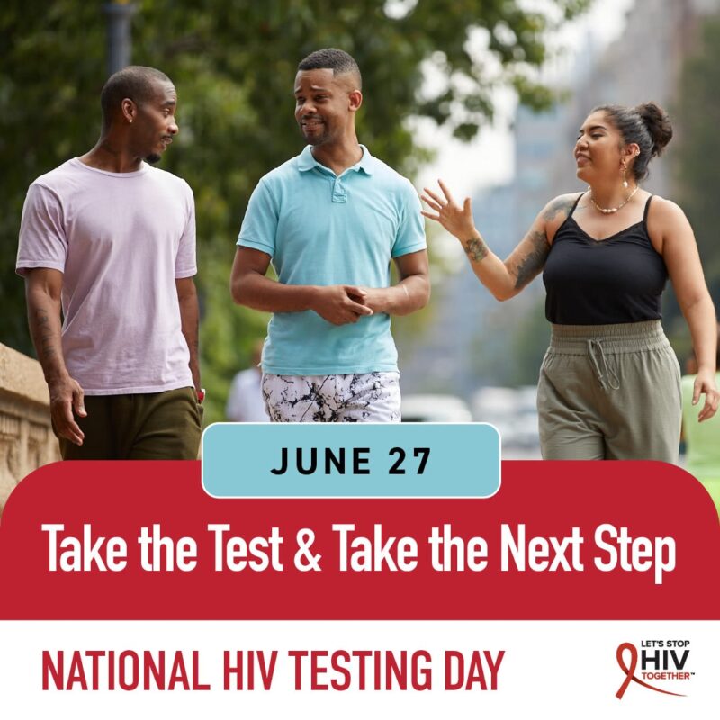 Today is National HIV Testing Day! - Division of Infectious Diseases ...